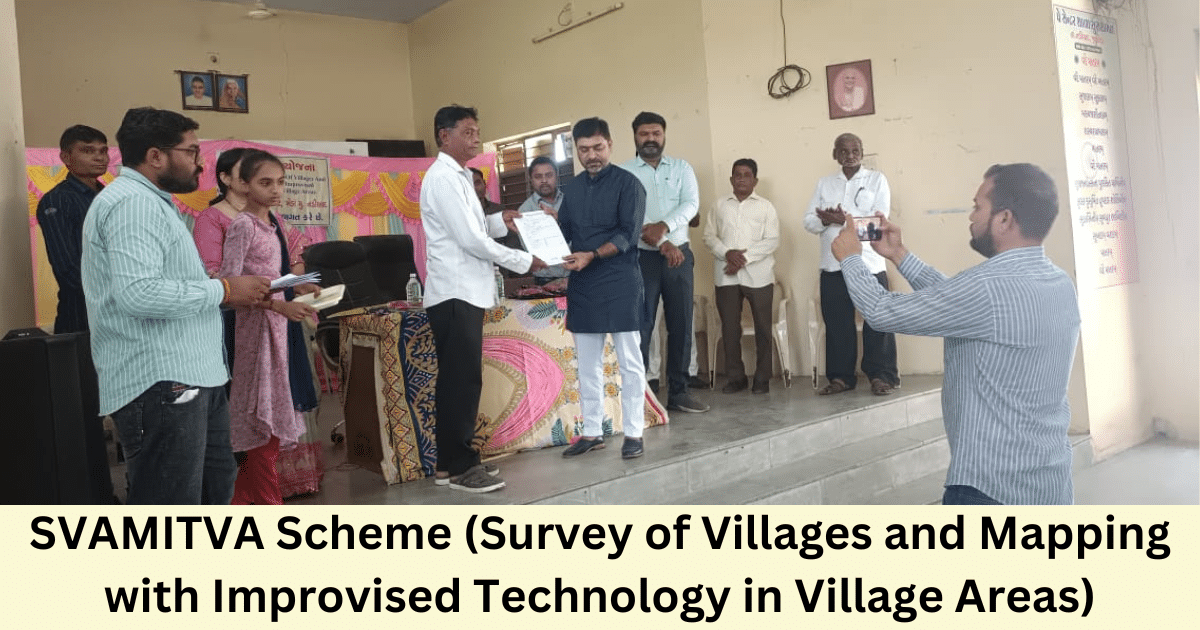 SVAMITVA Scheme (Survey Of Villages And Mapping With Improvised ...