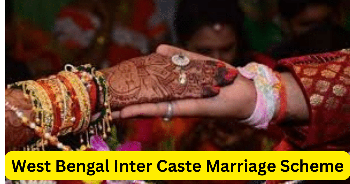 Inter Caste Marriage 2.5 Lakhs How To Apply West Bengal: Inter Caste ...