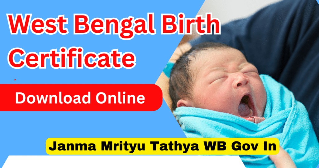 West Bengal Birth Certificate Download 2025 At Janma Mrityu Tathya WB ...