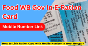 Food WB Gov In E-Ration Card Mobile Number Link