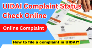 UIDAI Complaint Status Check Online At Uidai.gov.in Complaint Status