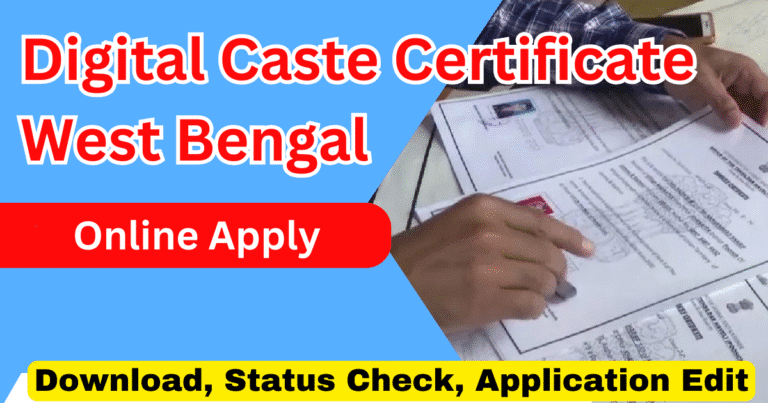 Old Caste Certificate To Digital Caste Certificate West Bengal