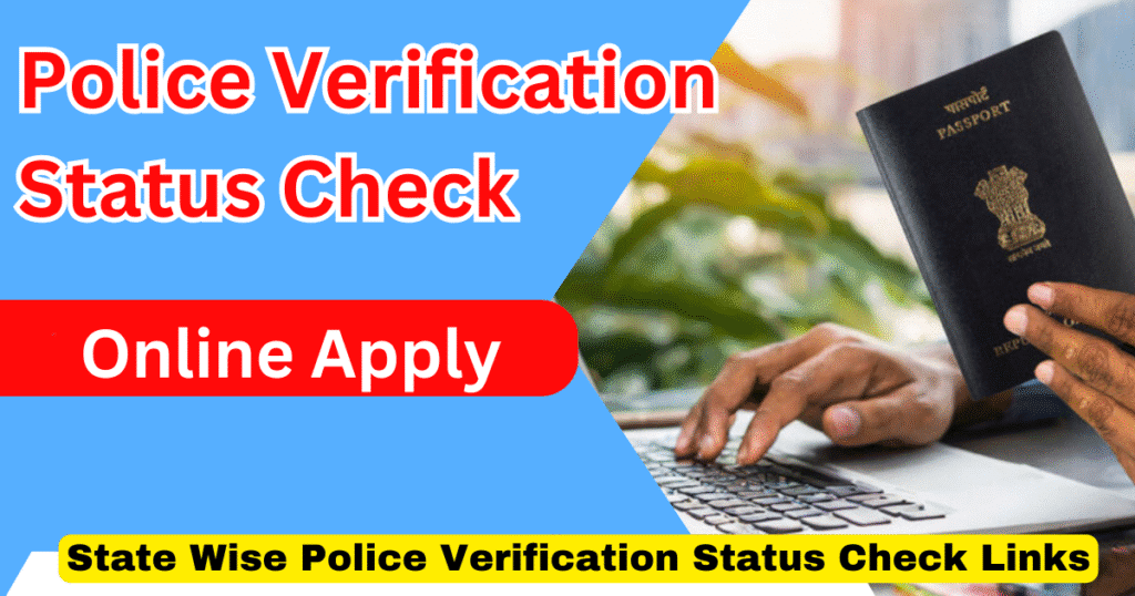 Police Verification Status Check On PassportIndia.gov.in