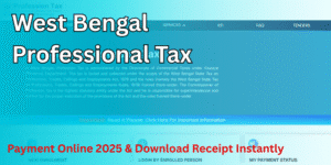West Bengal Professional Tax Payment Online 2025 & Download Receipt ...